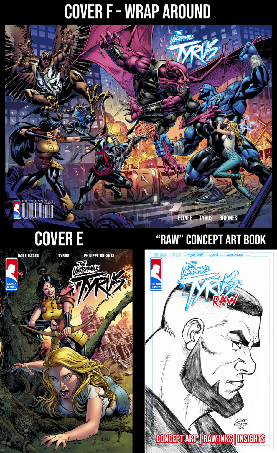 The Unstoppable Tyrus - BIG MAN COMICS