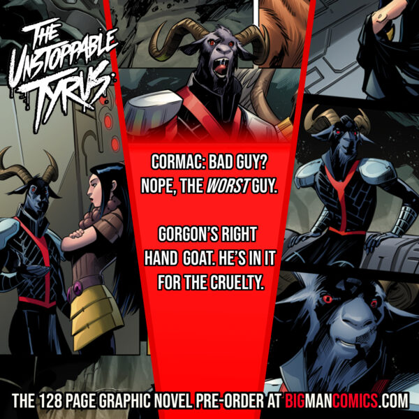 The Unstoppable Tyrus - BIG MAN COMICS